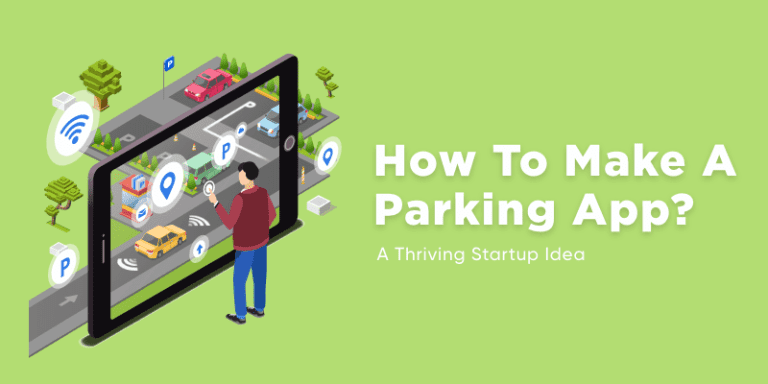 Parking App Development | Guide to a Successful Parking App