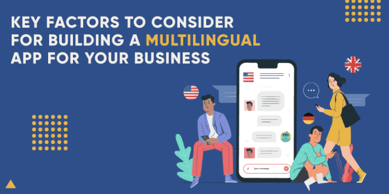 Multilingual App: Things to Keep in Mind