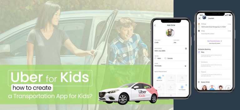 Uber For Kids Transportation Service App Development Guide