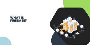 MongoDB Vs. Firebase: How To Choose One Between Them?