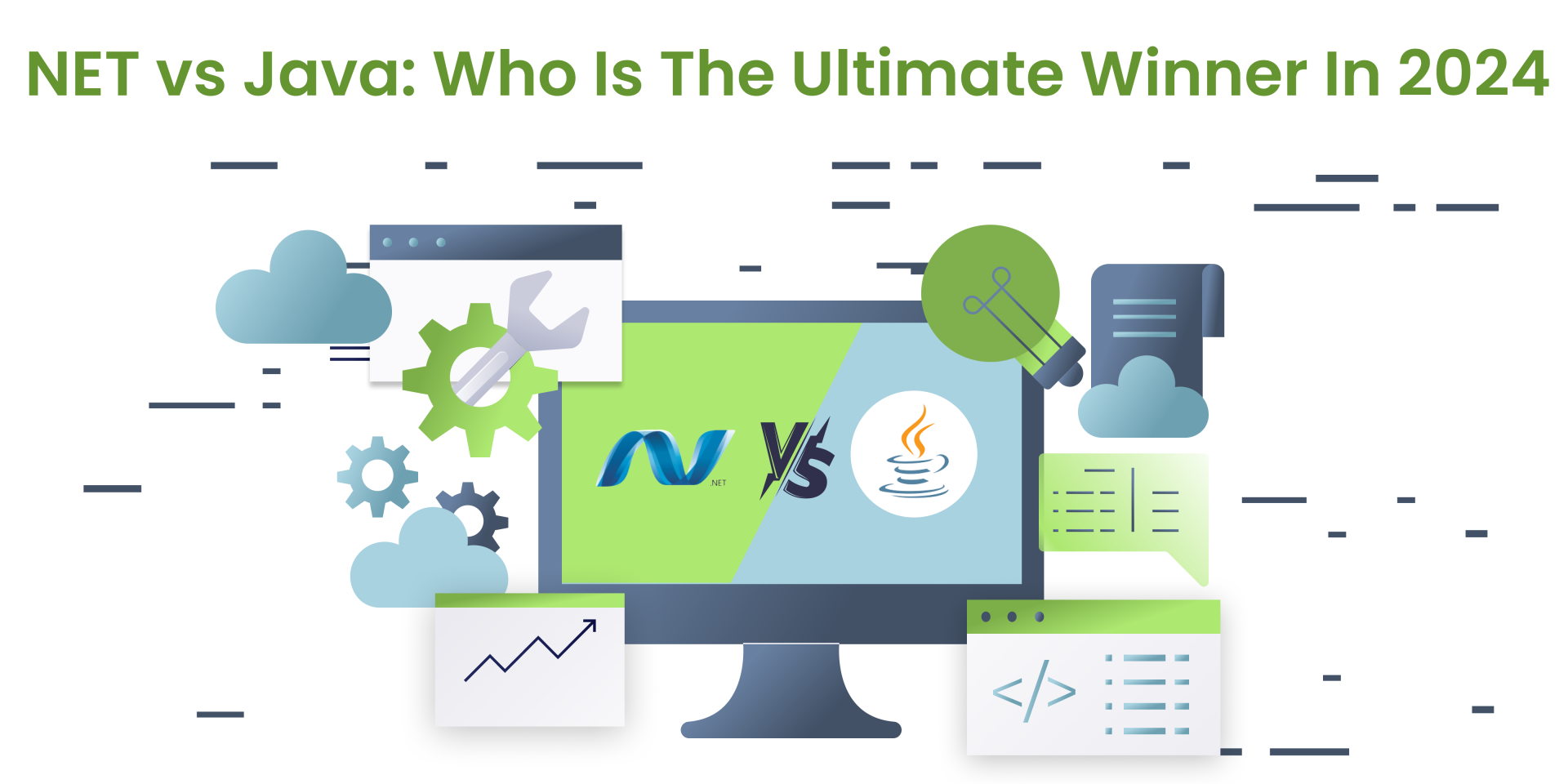 NET vs Java: Who Is The Ultimate Winner In 2024